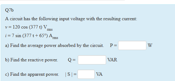 Solved A circuit has the following input voltage with the | Chegg.com