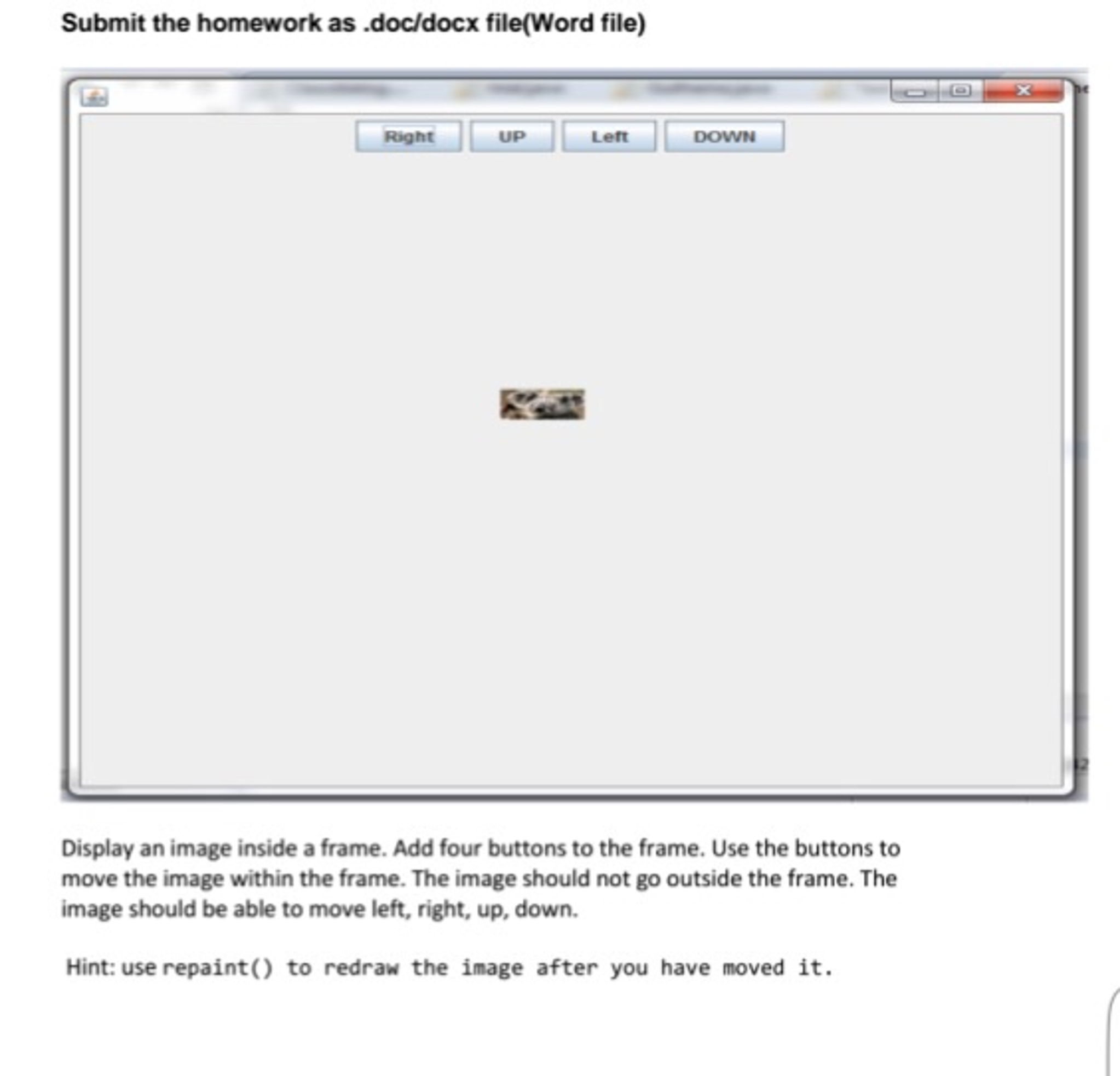 Solved Display an image inside a frame. Add four buttons to | Chegg.com