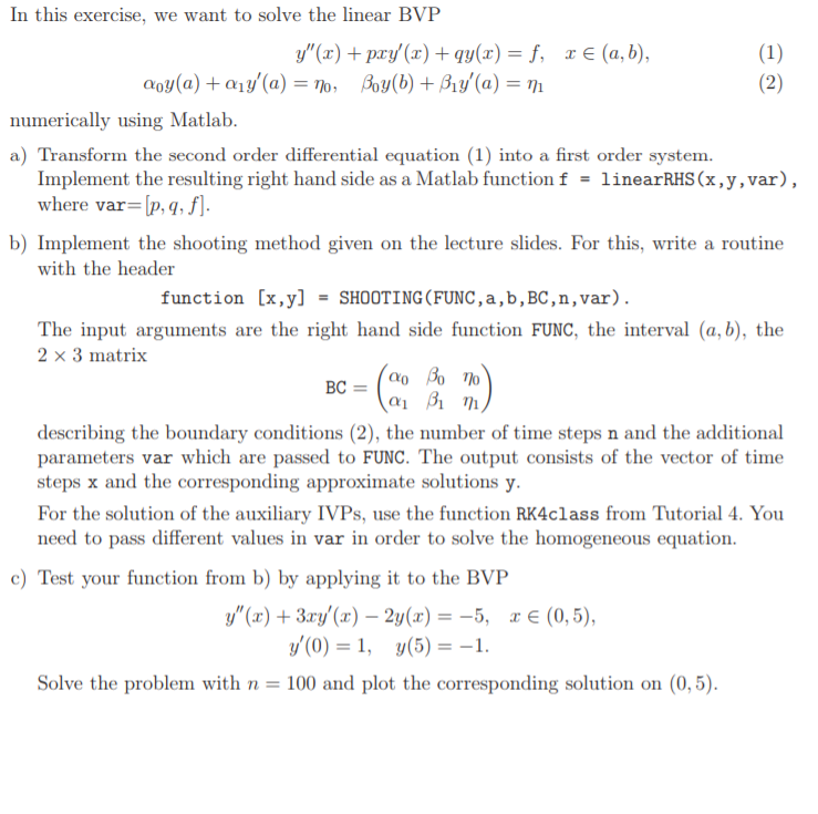 In this exercise, we want to solve the linear BVP | Chegg.com