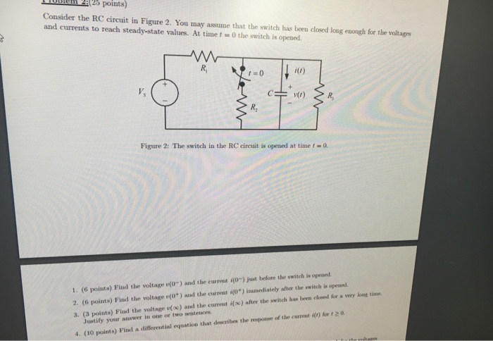 Solved Consider the RC circuit in Figure 2. You may assume | Chegg.com