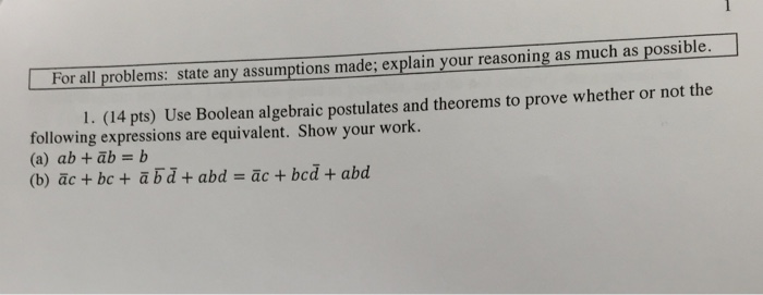 Solved Use Boolean algebraic postulates and theorems to | Chegg.com