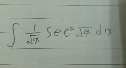 Solved How to solve it? integral 1/squareroot x sec^2 | Chegg.com