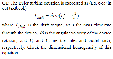 Solved 1: The Euler turbine equation is expressed as (Eq. | Chegg.com
