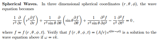 Solved Spherical waves. In three dimensional spherical | Chegg.com