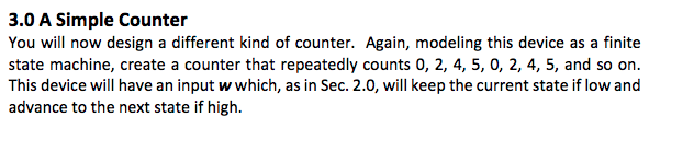 Solved 3.0 A Simple Counter You will now design a different | Chegg.com