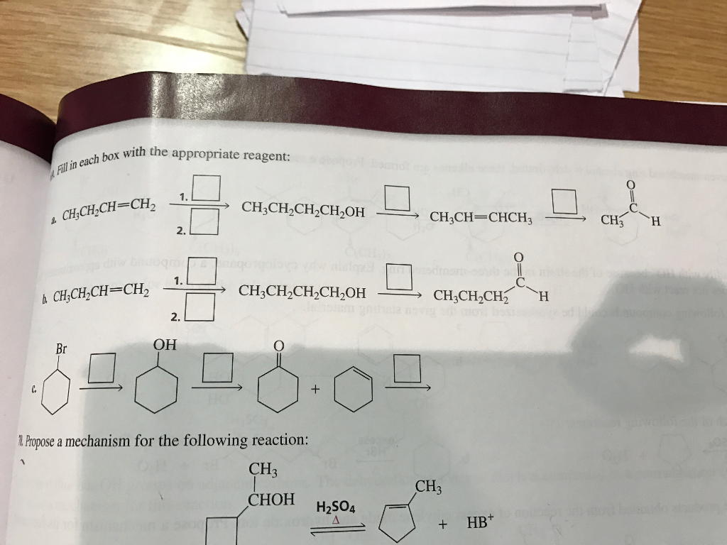 Solved Fill in the box with the appropriate reagent: | Chegg.com
