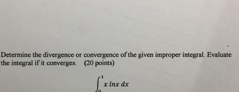 Solved Determine the divergence or convergence of the given | Chegg.com Solved Determine the divergence or convergence of the given | Chegg.com