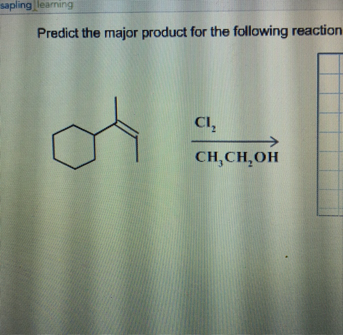 Solved Predict the major product for the following reaction | Chegg.com
