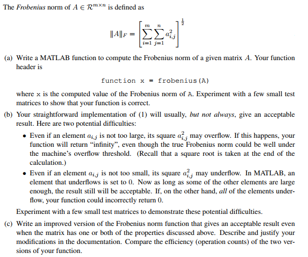 Solved The Frobenius norm of A E Rm*n is defined as i=1 j=1 | Chegg.com