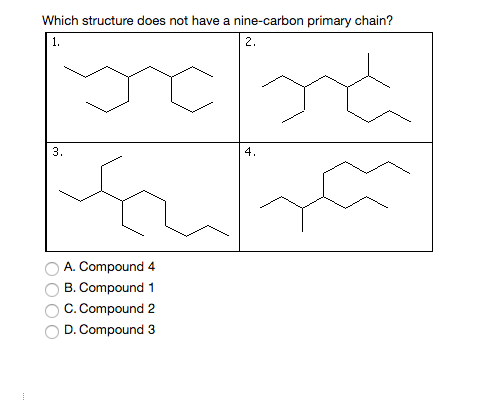 Solved Which structure does not have a nine-carbon primary | Chegg.com