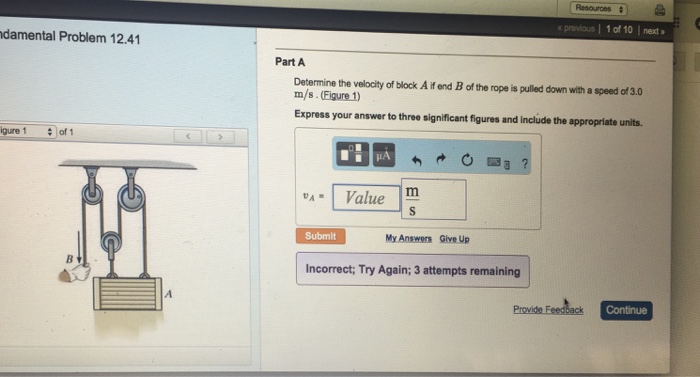 Solved Determine the velocity of block A if end B of the | Chegg.com