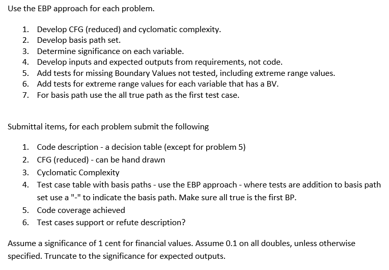Use Basis Path Testing To Develop The Test Cases For 5134