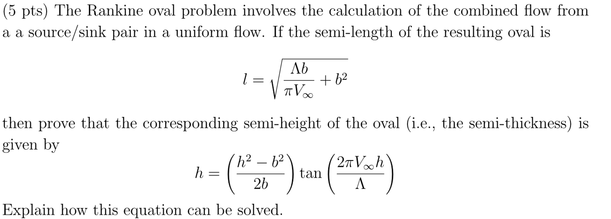 Solved The Rankine oval problem involves the calculation of | Chegg.com