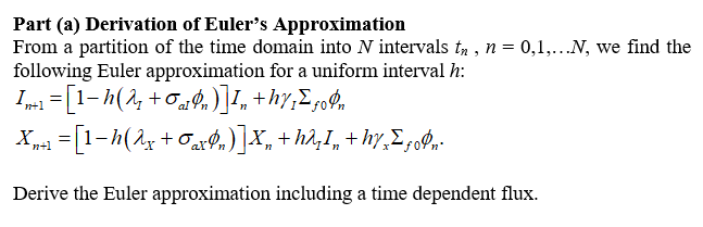 Part A Derivation Of Eulers Approximation From A