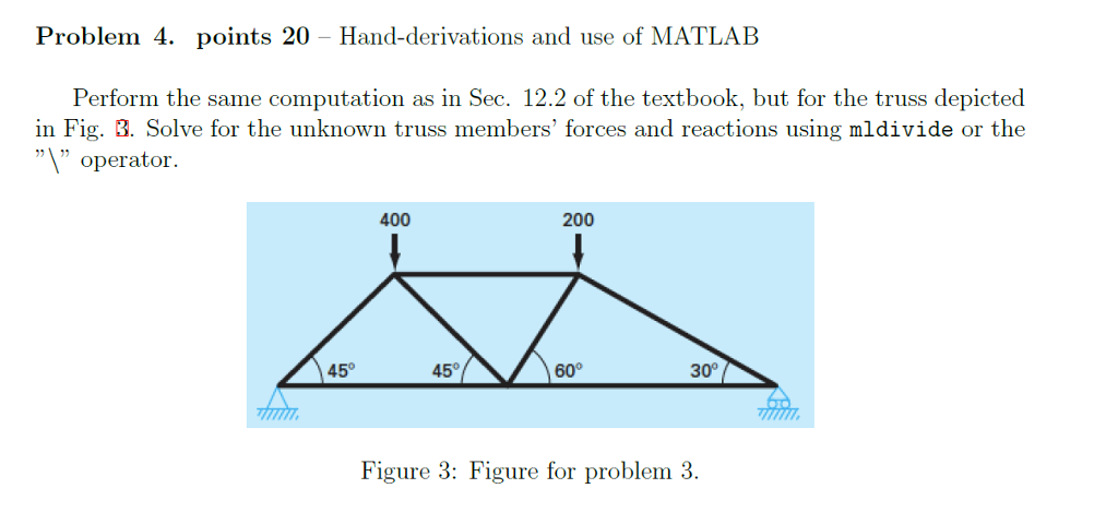 Problem 4. points 20 Hand-derivations and use of | Chegg.com