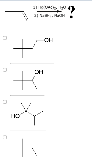 Solved 1) Hg(OAc)2, H20 2) NaBH4, NaOH OH OH | Chegg.com