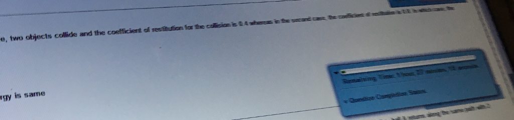 QUESTION 11 Consider two cases of collision. In the | Chegg.com