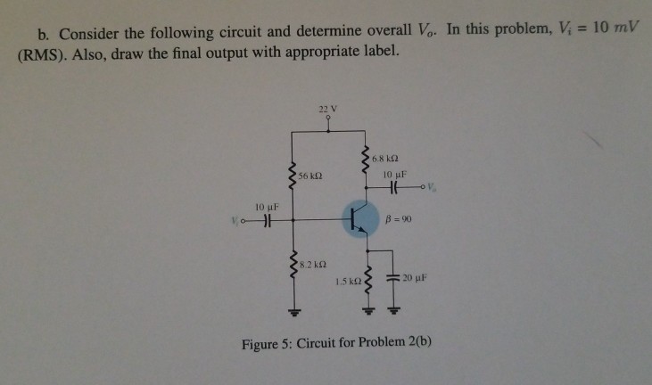Solved b. Consider the following circuit and determine | Chegg.com