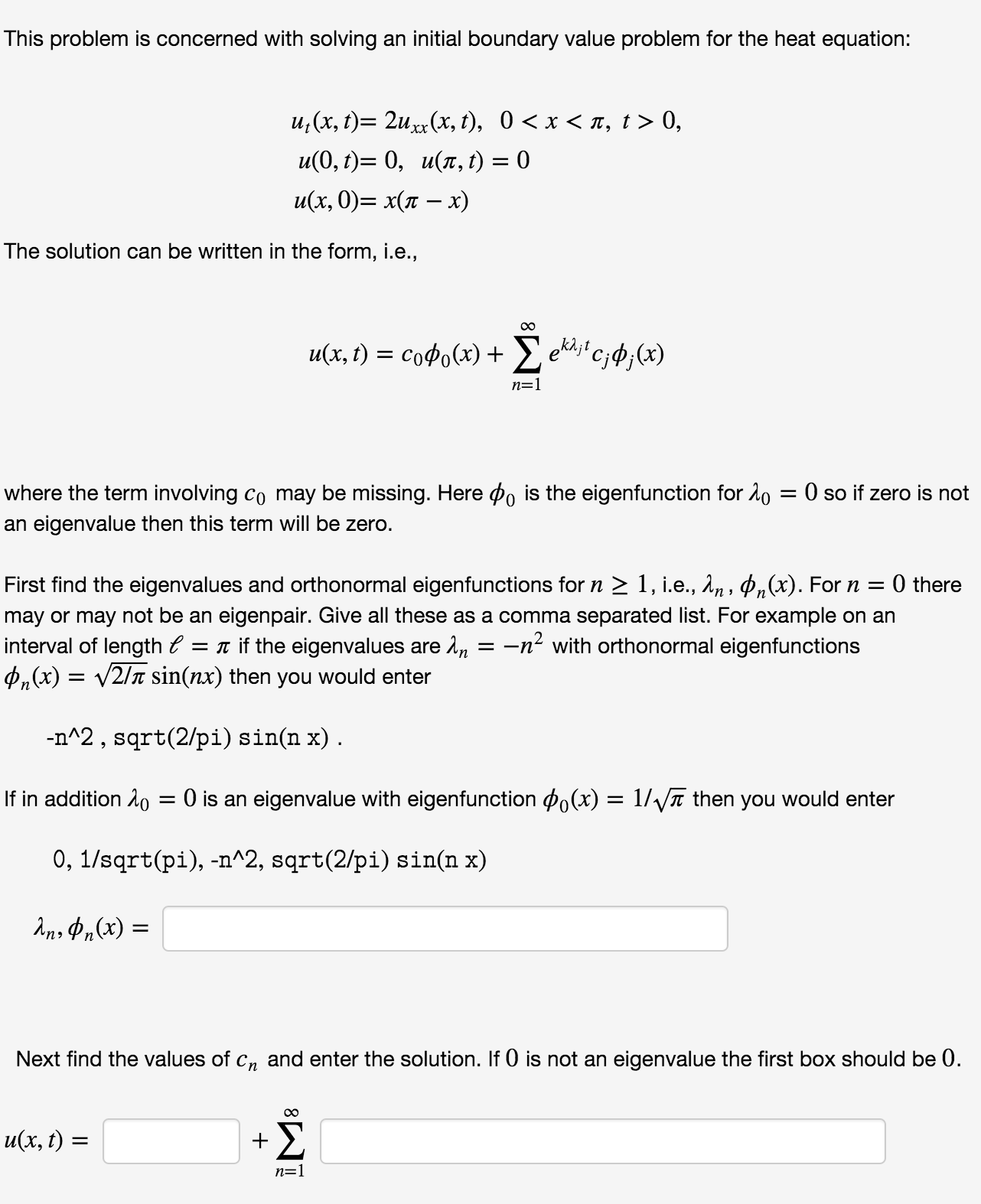 Solved This problem is concerned with solving an initial | Chegg.com