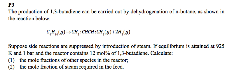 Solved The production of 1, 3-butadiene can be carried out | Chegg.com