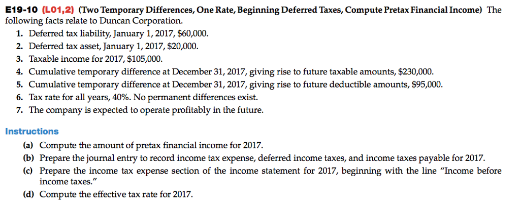 Solved E19-10 (LOI,2) (Two Temporary Differences, One Rate, | Chegg.com
