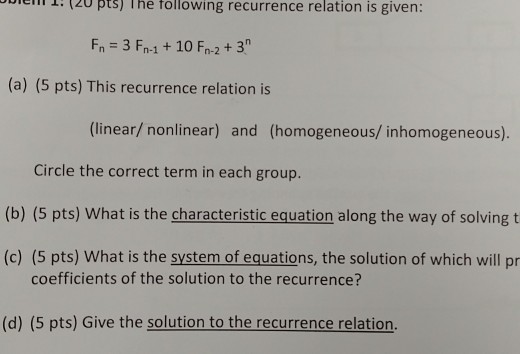 Solved The following recurrence relation is given: F_n = 3 | Chegg.com