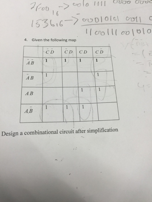 Solved Given the following map Design a combinational | Chegg.com