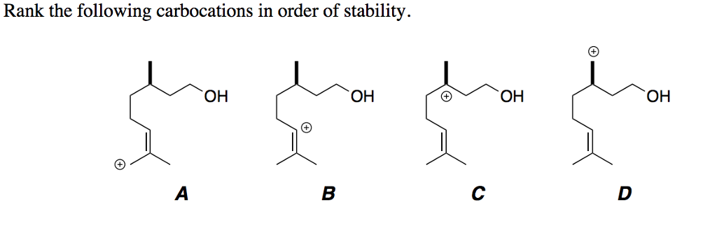 Solved Rank the following carbocations in order of | Chegg.com