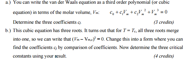Solved You can write the van der Waals equation as a third | Chegg.com