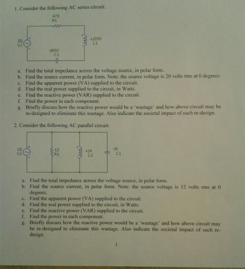 Solved 1. Consider the following AC series circuit: 470 R1 | Chegg.com