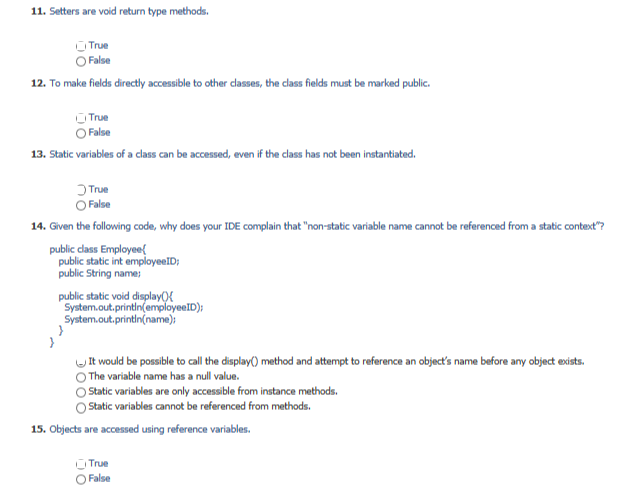 Question And Answer 11 Setters Are Void Return Type Methods True O False 12 To Make Fields