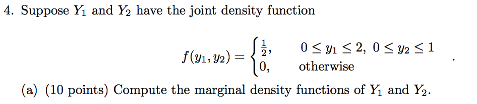 Solved 4. Suppose Yi and Y2 have the joint density function | Chegg.com