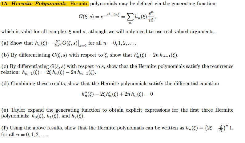 Solved 15 Hermite Polnomials Hermite Polynomials May Be