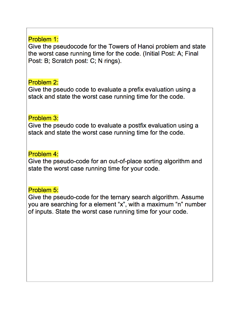 Solved Give the pseudocode for the Towers of Hanoi problem | Chegg.com