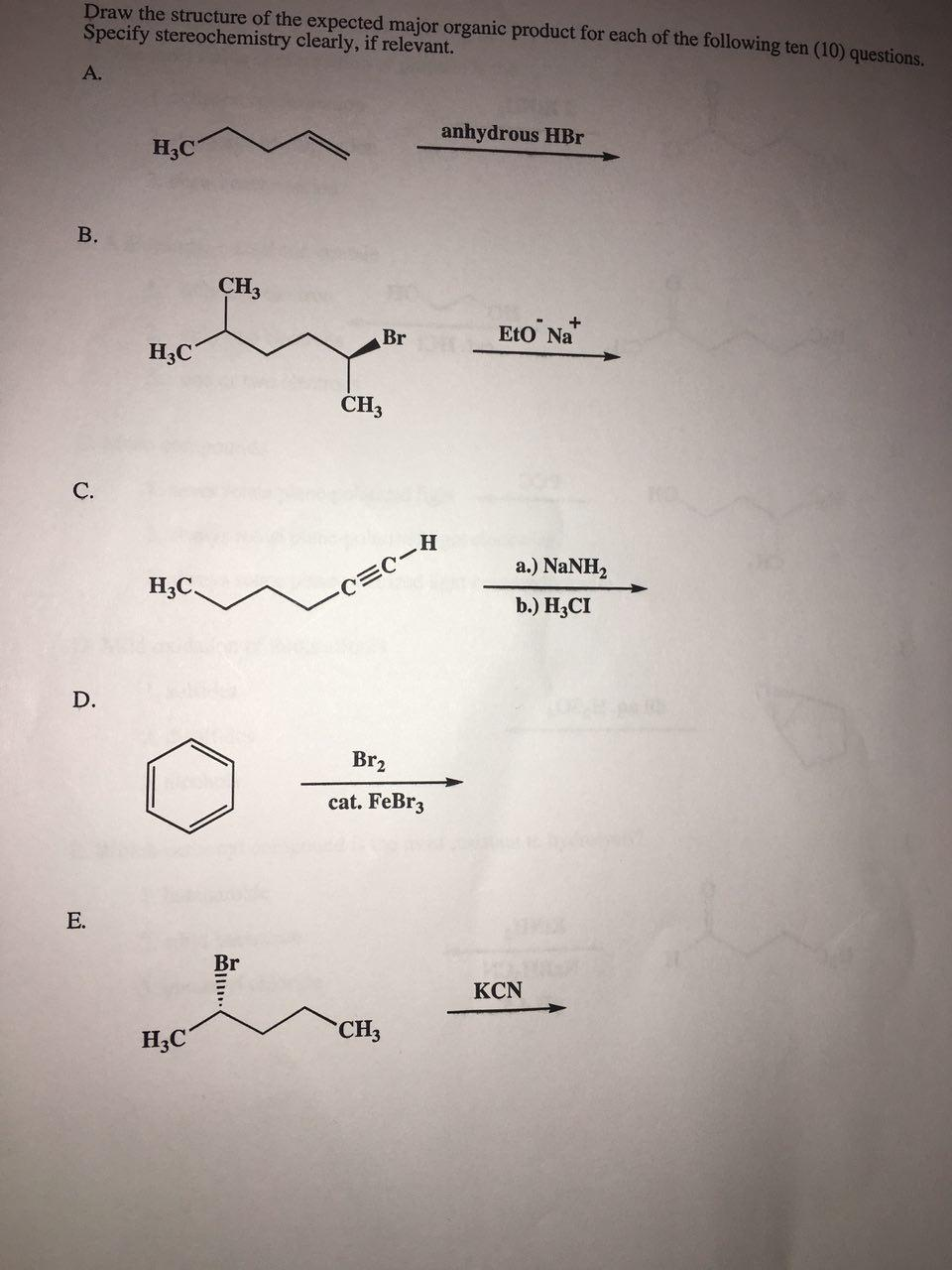 Solved Draw The Structure Of The Expected Major Organic