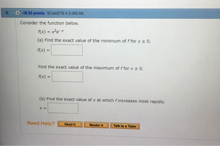Solved Consider The Function Below F X X 2e X A
