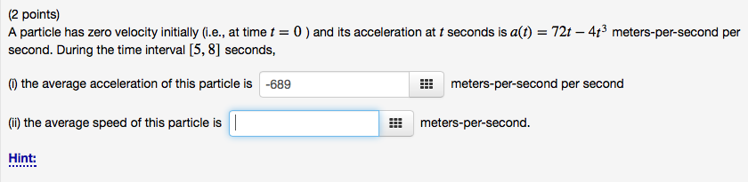 Solved (2 points) A particle has zero velocity initially | Chegg.com