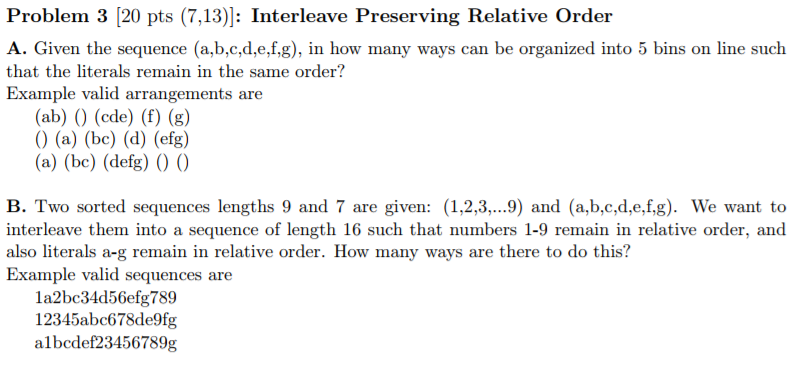 Solved Problem 3 [20 pts (7,13): Interleave Preserving | Chegg.com