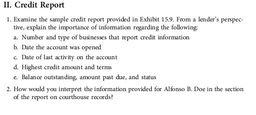 Solved II. Credit Report 1. Examine the sample credit report | Chegg.com