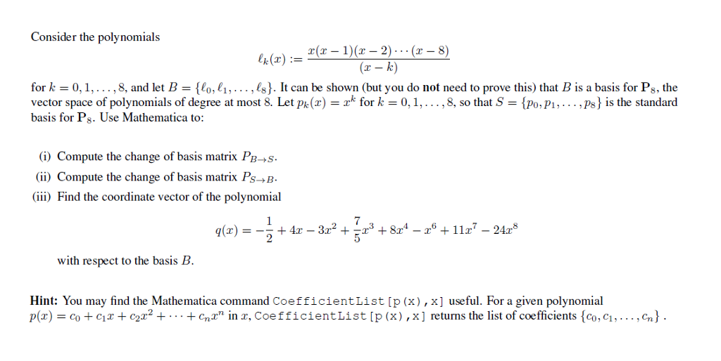 Consider the polynomials l_k (x): = x (x - 1) (x - | Chegg.com