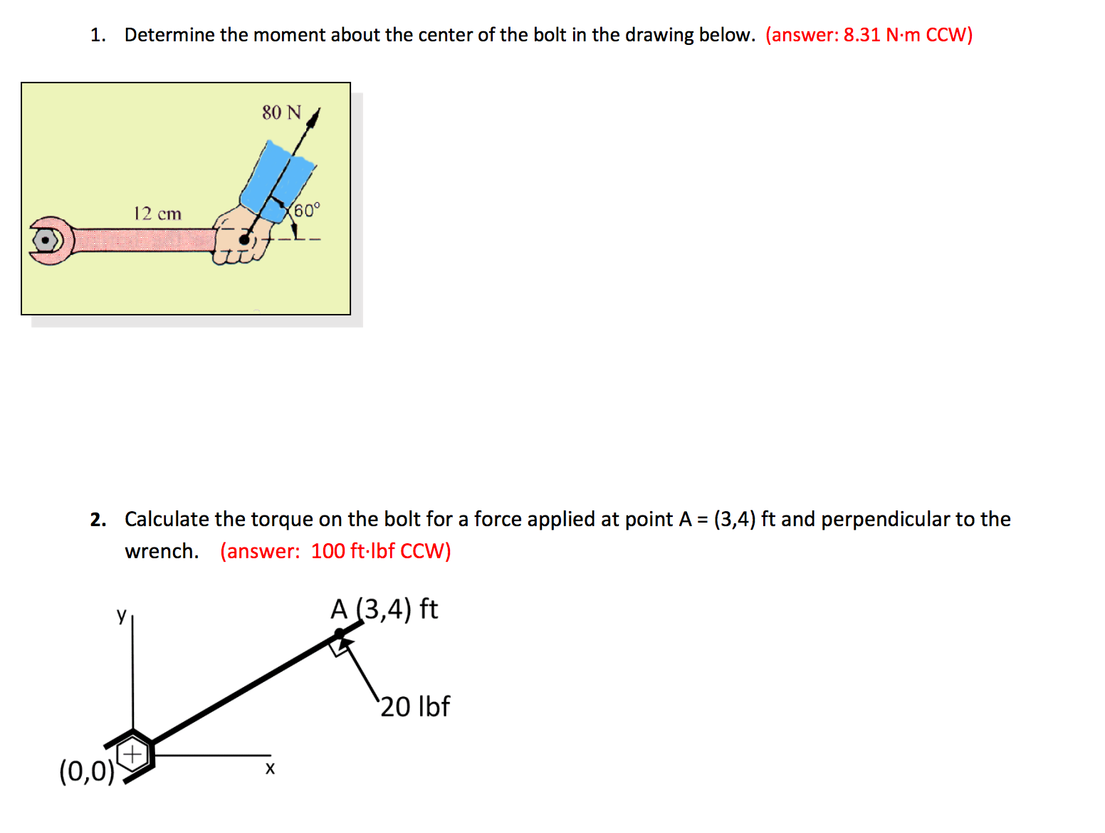 Solved 1- Determine the moment about the center of the bolt | Chegg.com