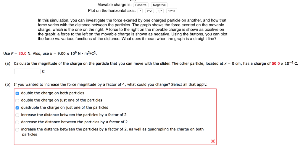 Solved Movable charge is: Positive Negative Plot on the | Chegg.com