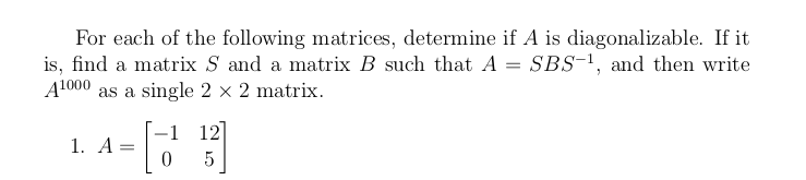 Solved For each of the following matrices, determine if A is | Chegg.com