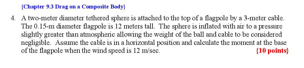 Solved A two-meter diameter tethered sphere is attached to | Chegg.com