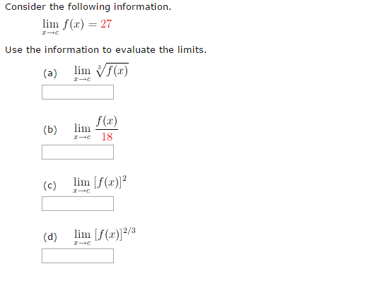 Solved Consider the following information. lim tends to x | Chegg.com