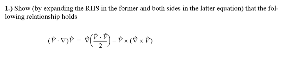 Solved 1.) Show (by expanding the RHS in the former and both | Chegg.com