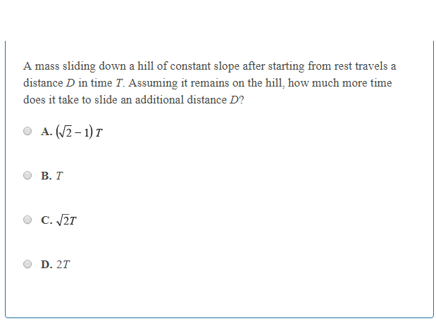 Solved A mass sliding down a hill of constant slope after | Chegg.com