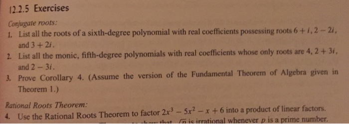 Solved Conjugal roots: List all the roots of a sixth-degree | Chegg.com