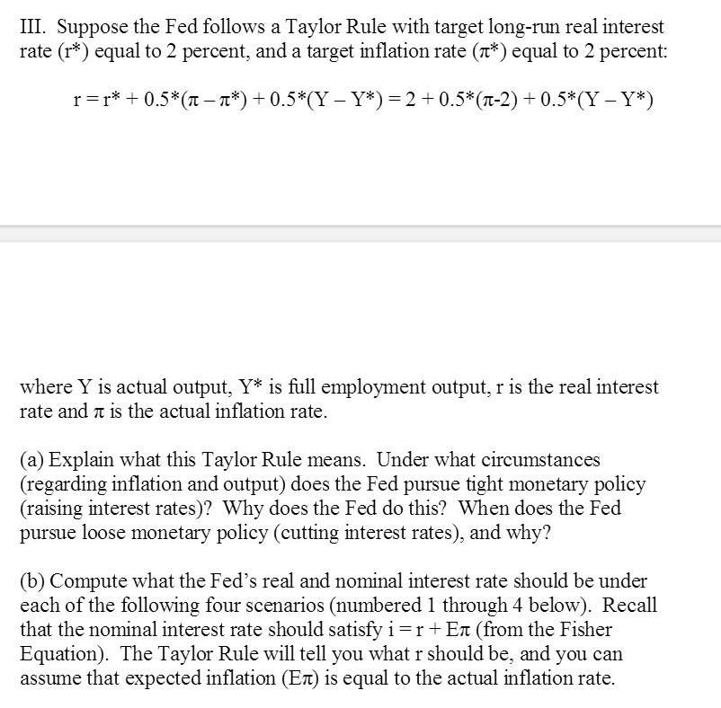 Solved Suppose the Fed follows a Taylor Rule with target | Chegg.com