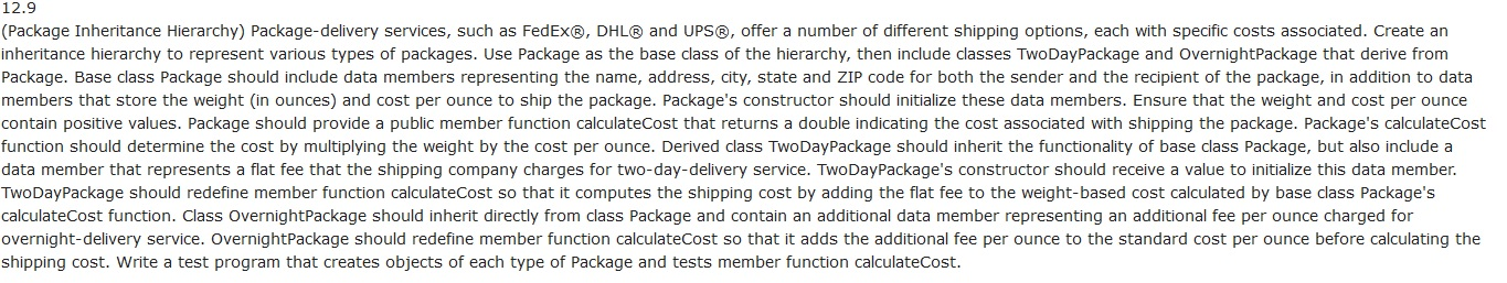 Solved (Package Inheritance Hierarchy) Package-delivery | Chegg.com